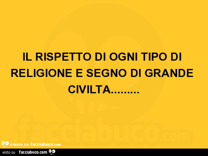 Tutti i meme sul Rispetto - Facciabuco.com