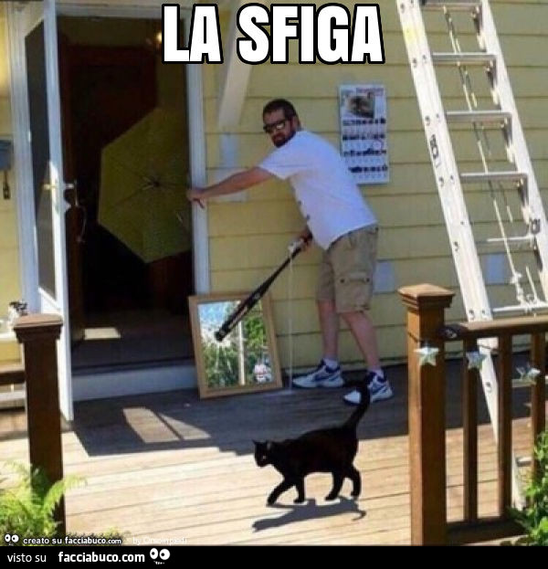 La sfiga - Facciabuco.com